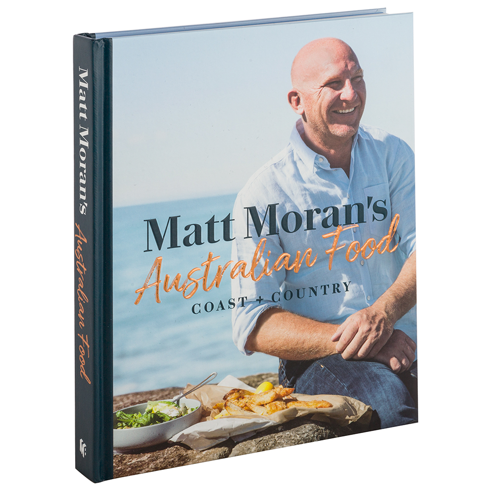 Cookbook - Australian Food by Matt Moran's | Peter's of Kensington