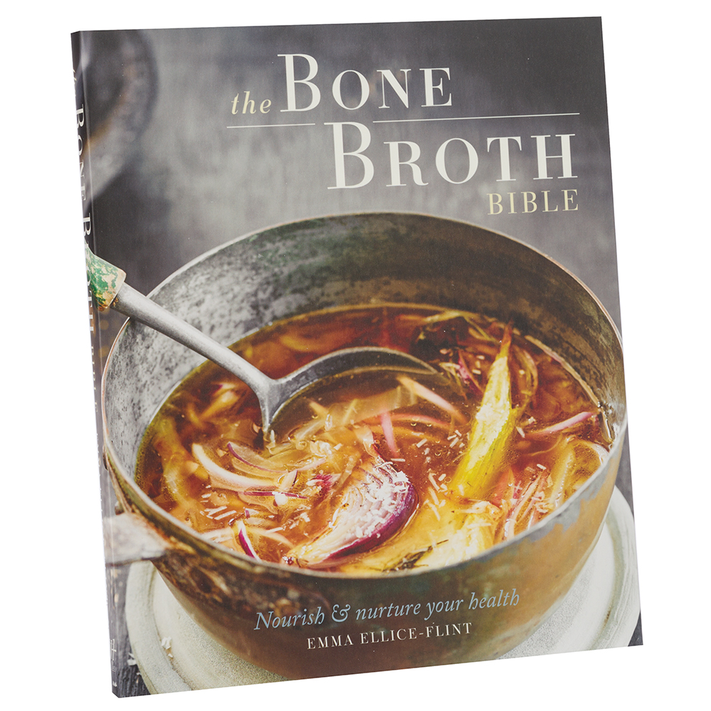 Cookbook - The Bone Broth Bible | Peter's of Kensington