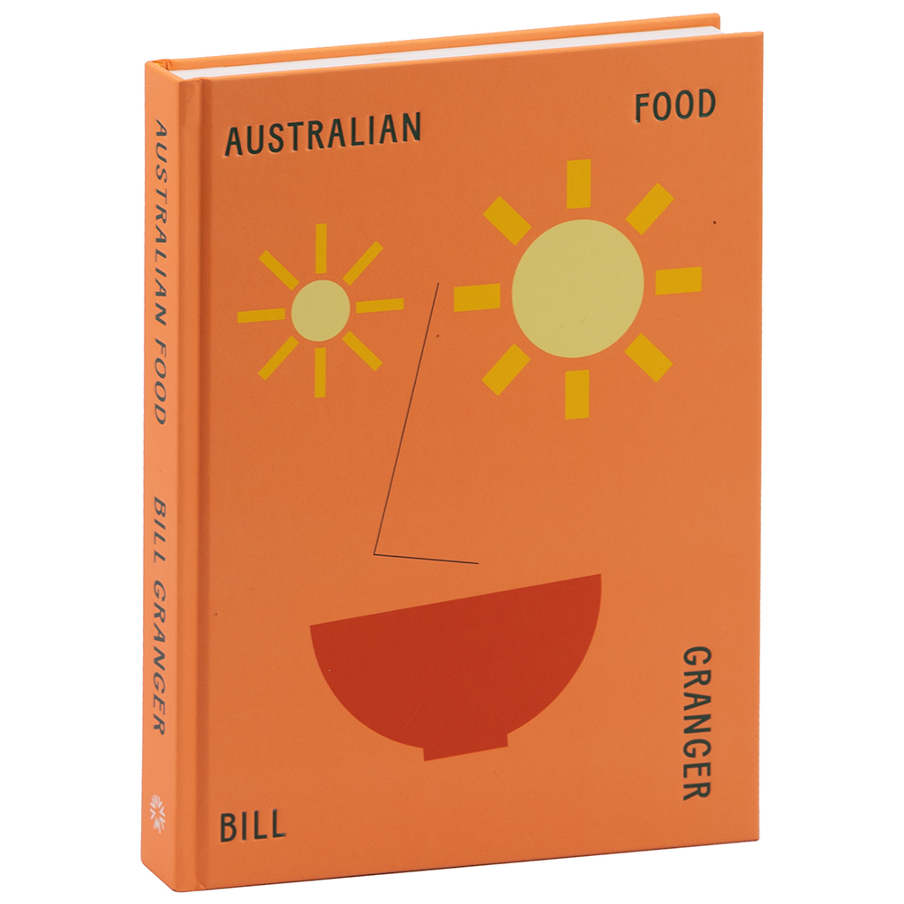 Cookbook - Australian Food by Bill Granger | Peter's of Kensington
