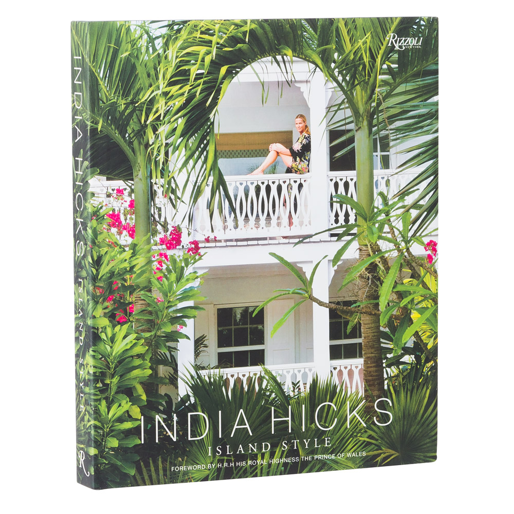 Book - India Hicks: Island Style | Peter's of Kensington